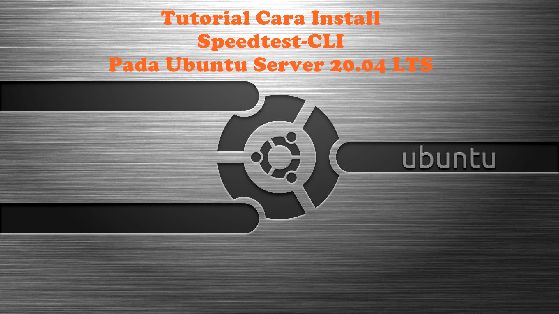 Video Tutorial Cara Install Speedtest-CLI Ookla Pada Ubuntu Server 20. ...