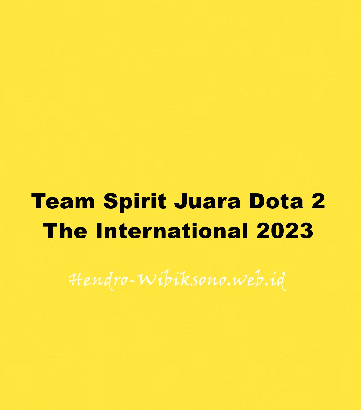 Team Spirit Juara Dota 2 The International 2023