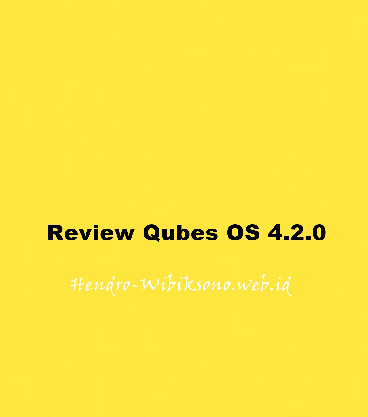 Review Qubes OS 4.2.0