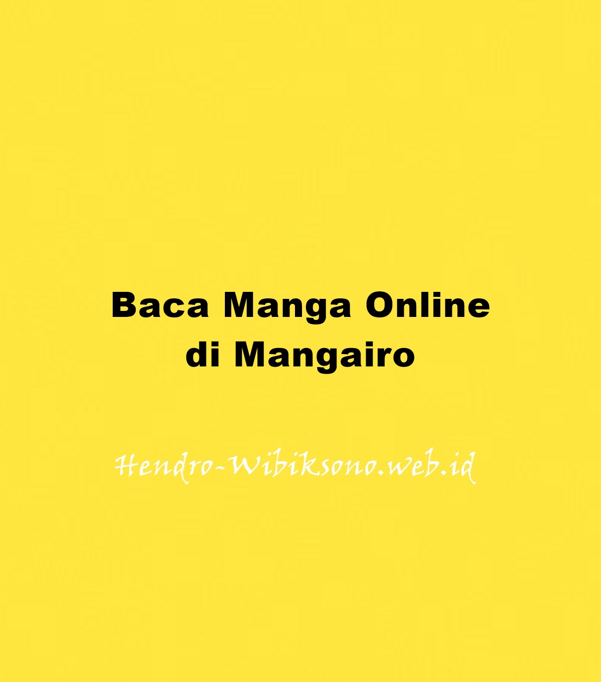 Baca Manga Online Di Mangairo
