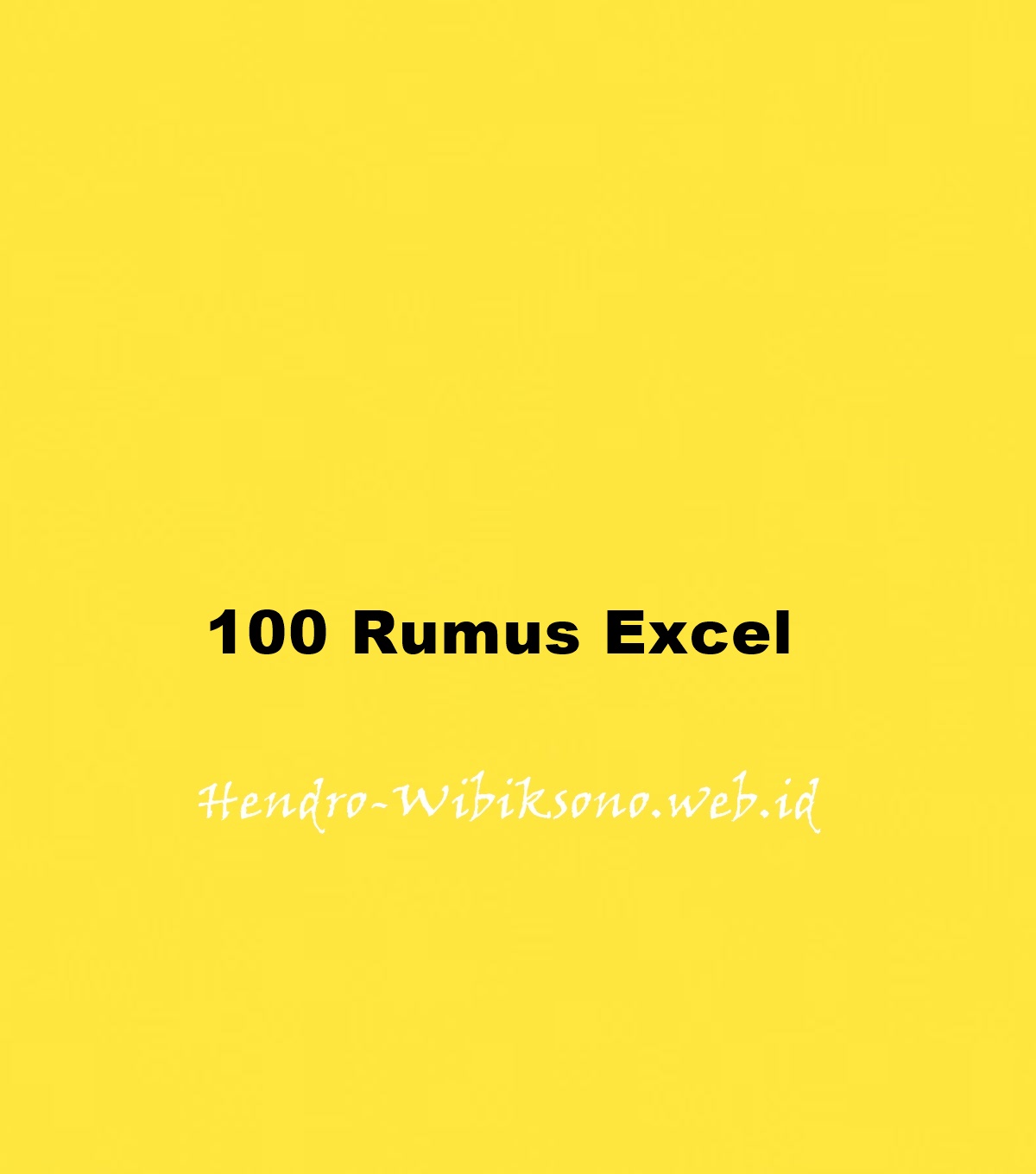 100 Rumus Excel Dan Contohnya